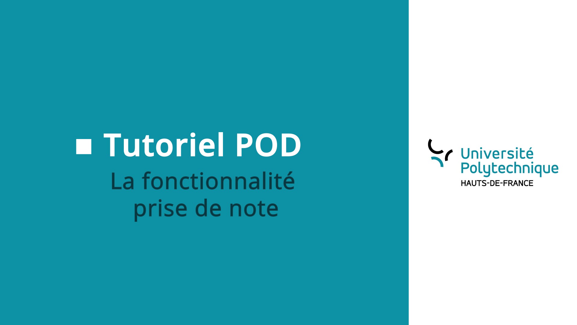 Pod - Utiliser La Fonctionnalité 'Prise De Notes'